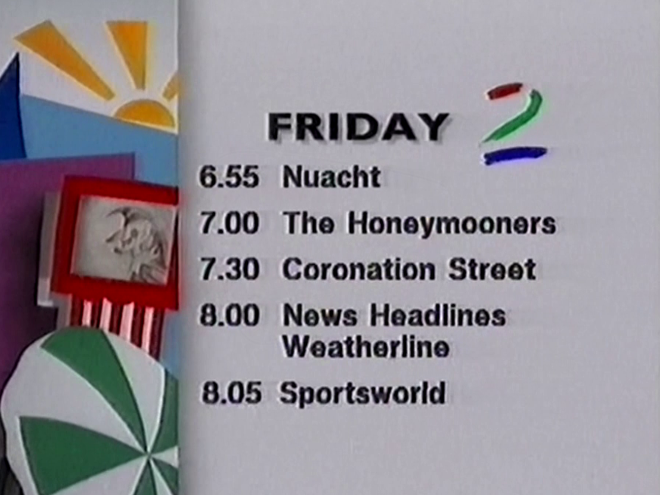 RTÉ Network 2 programme promotion for Friday and RTÉ One continuity ...