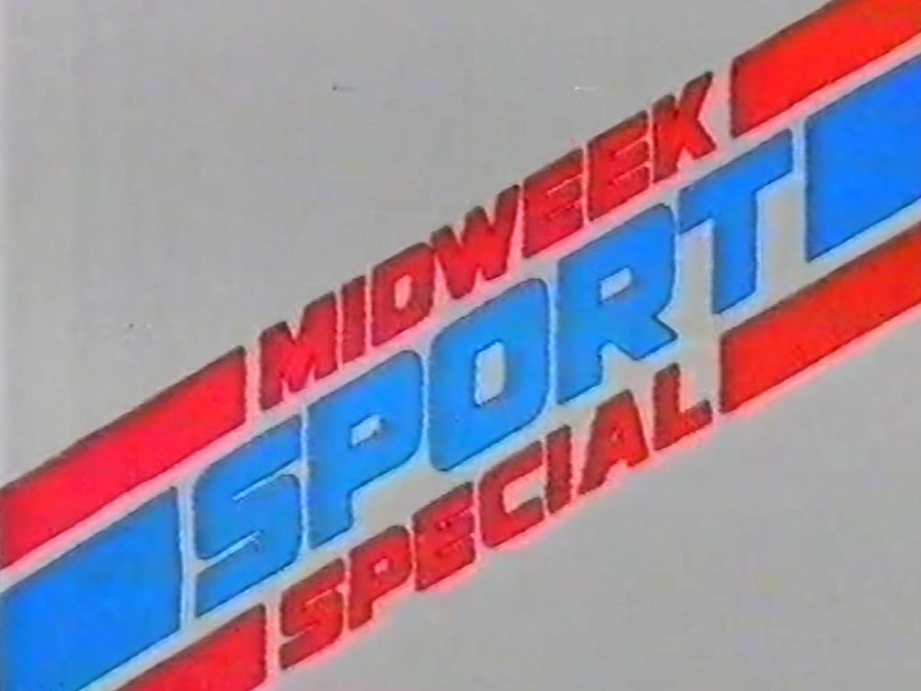 Midweek Sports Special (edit) (early 1984) - Rewind